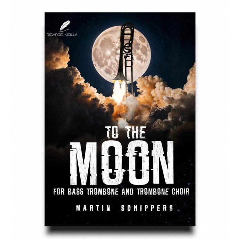 To the Moon for bass trombone and trombone choir - ricardo molla